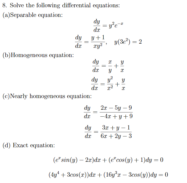 Solved 8. Solve the following differential equations: | Chegg.com