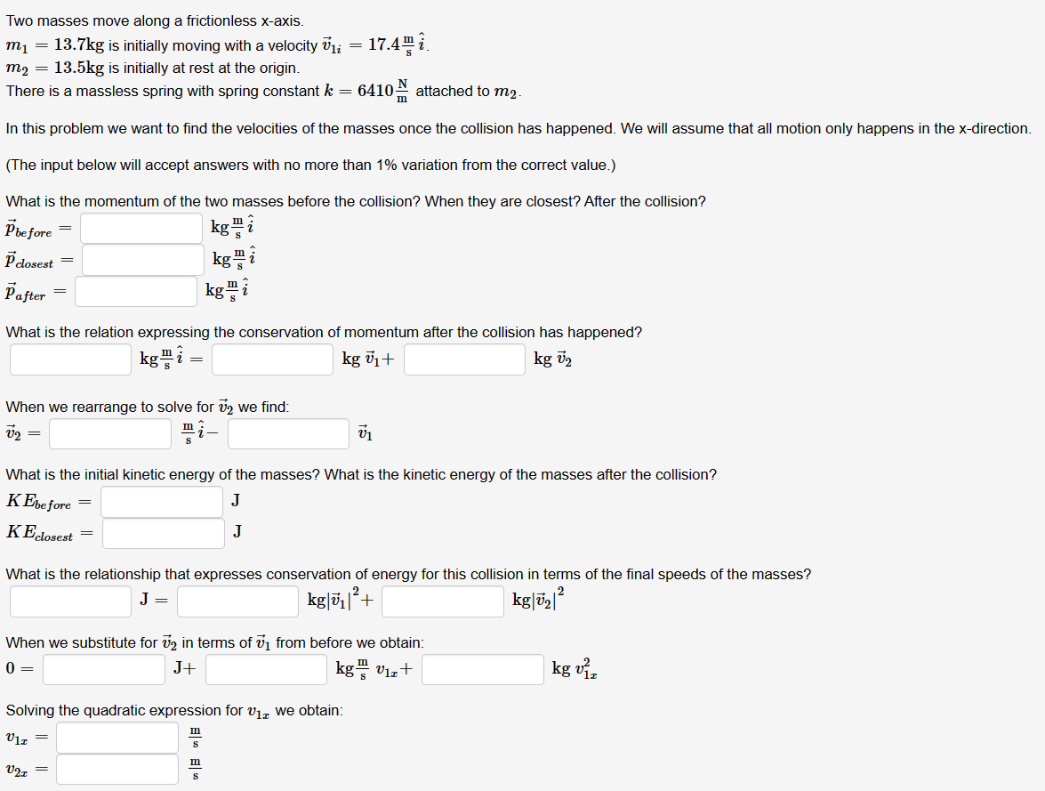 Solved Two masses move along a frictionless x-axis.m1=13.7kg | Chegg.com