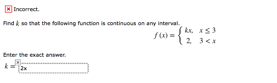 Solved Find a value of k, if any, making h(x) continuous on | Chegg.com