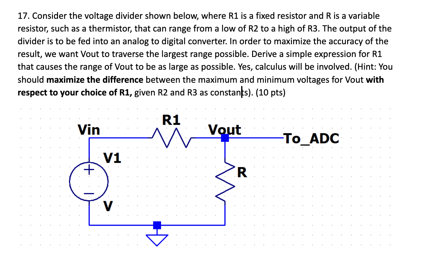 Solved Consider the voltage divider shown below, where R1 | Chegg.com