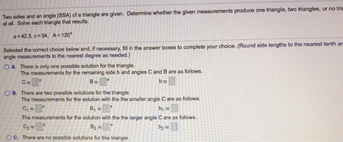 Solved Two sides and an angle (SSA) of a triangle are given. | Chegg.com
