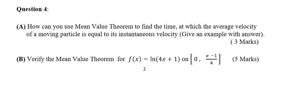 Solved Question 4: (A) How can you use Mean Value Theorem to | Chegg.com