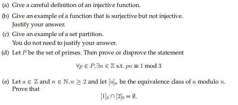 Solved (a) Give a careful definition of an injective | Chegg.com