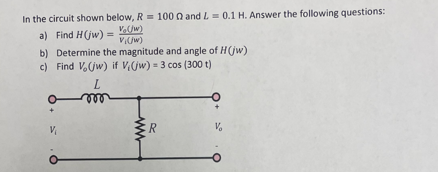Solved In the circuit shown below, R=100Ω and L=0.1H. Answer | Chegg.com