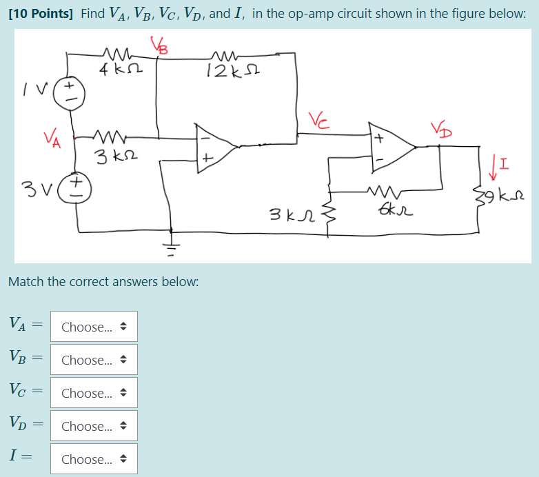 Solved [10 Points] Find VA, VB, Vc, Vp, and I, in the op-amp | Chegg.com