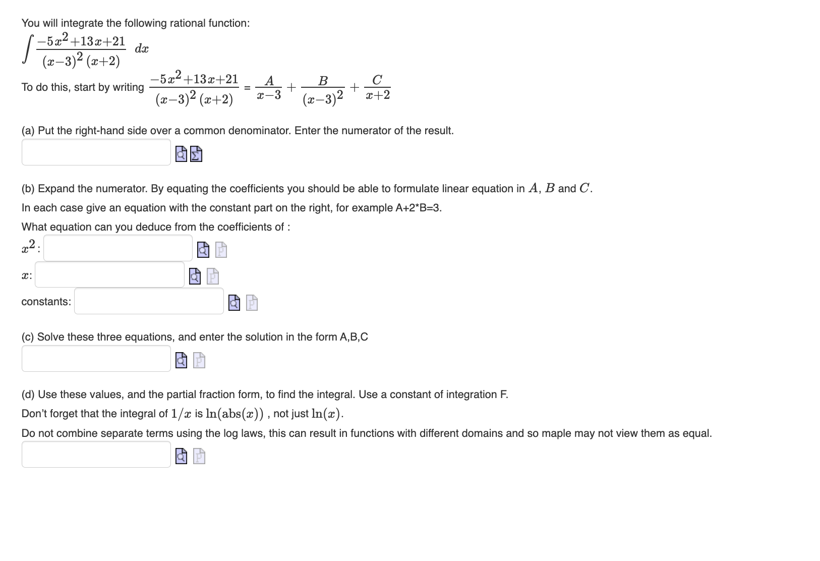 Solved You will integrate the following rational function: | Chegg.com