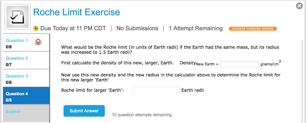 Solved Roche Limit Exercise Due Today at 11 PM CDT No | Chegg.com