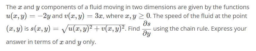 Solved The x and y components of a fluid moving in two | Chegg.com