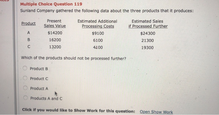 Solved Multiple Choice Question 119 Sunland Company gathered | Chegg.com
