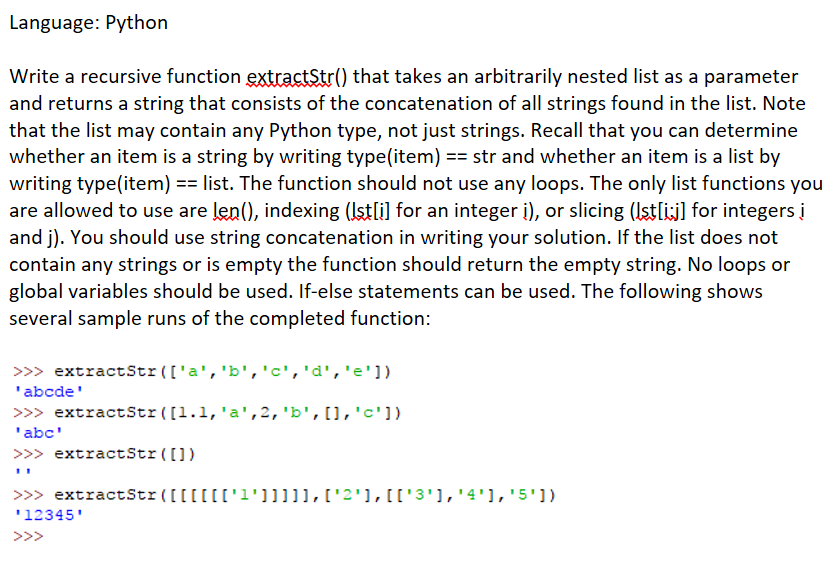 Solved Language: Python Write a recursive function | Chegg.com