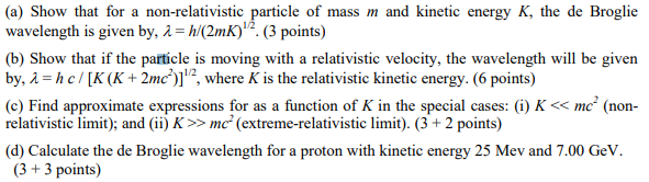 Solved (a) Show that for a non-relativistic particle of mass | Chegg.com