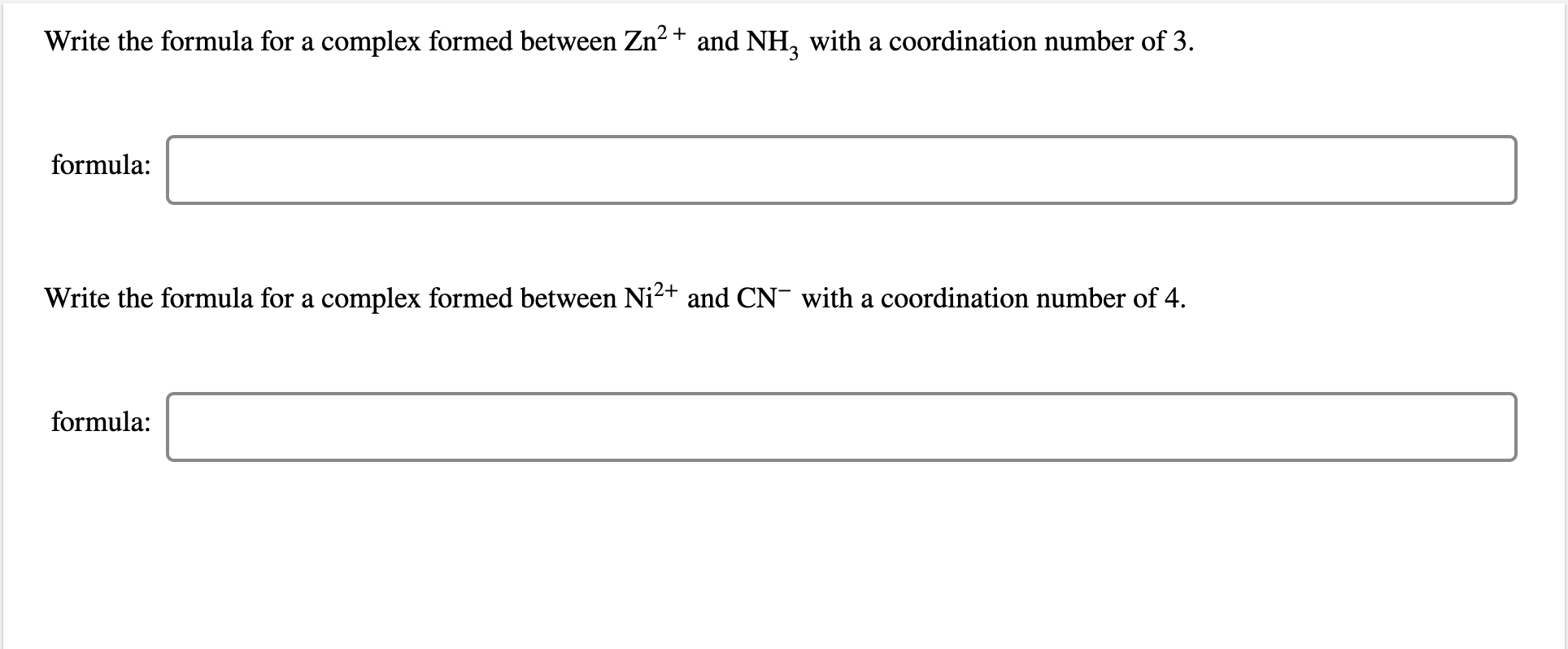 Solved Write the formula for a complex formed between Zn2+ | Chegg.com