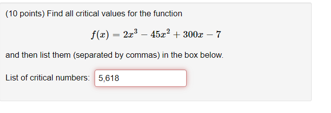 Solved (10 points) Find all critical values for the function | Chegg.com