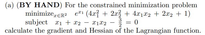 Solved A By Hand For The Constrained Minimization
