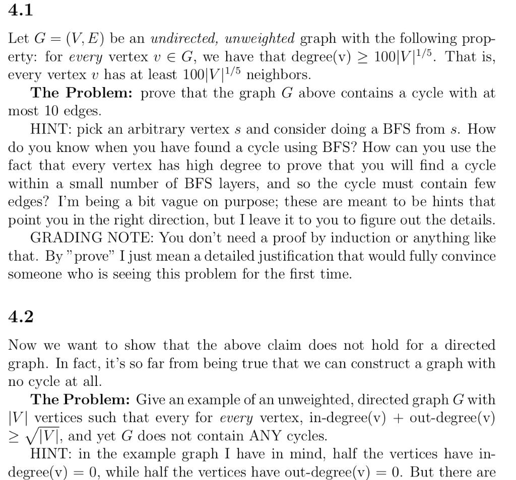 Solved Let G=(V,E) be an undirected, unweighted graph with | Chegg.com