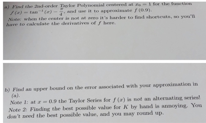 Solved a) Find the 2nd-order Taylor Polynomial centered at | Chegg.com