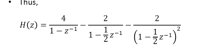 Solved Thus, H(z)=1−z−14−1−21z−12−(1−21z−1)22The inverse z | Chegg.com