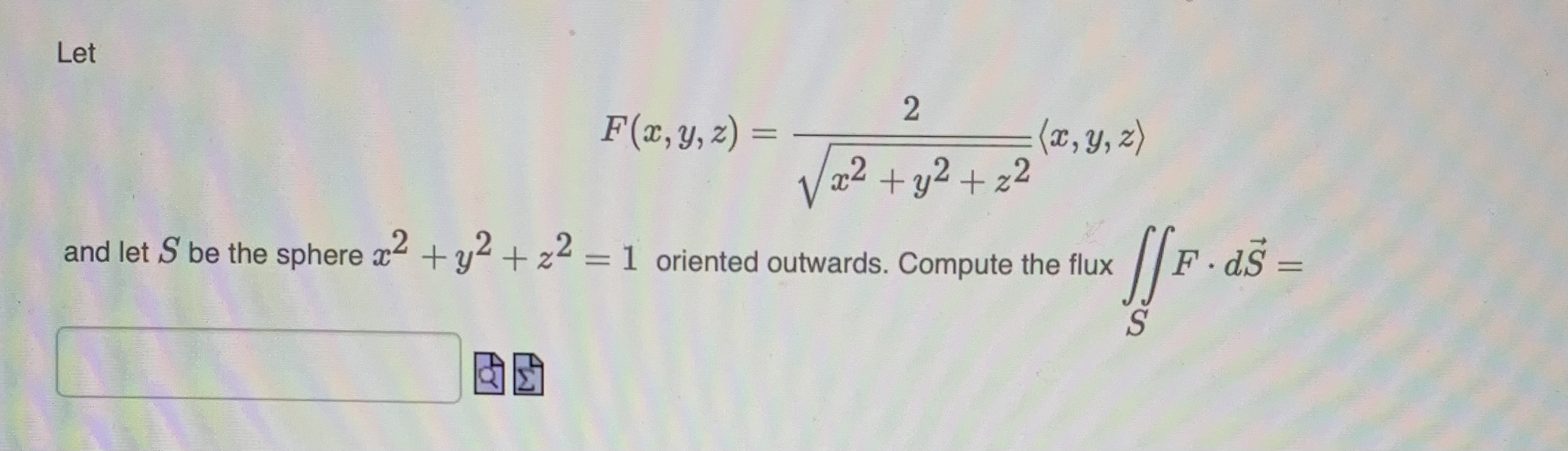 Solved Let F(x,y,z)=x2+y2+z22 x,y,z and let S be the sphere | Chegg.com