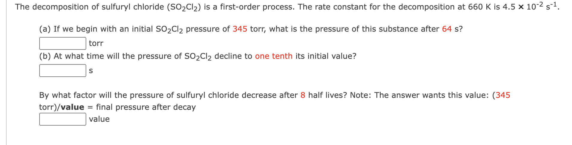 Solved The decomposition of sulfuryl chloride (SO2Cl2) is a | Chegg.com