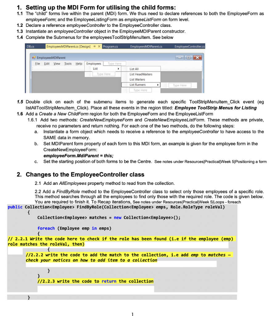 Solved 1. Setting up the MDI Form for utilising the child | Chegg.com