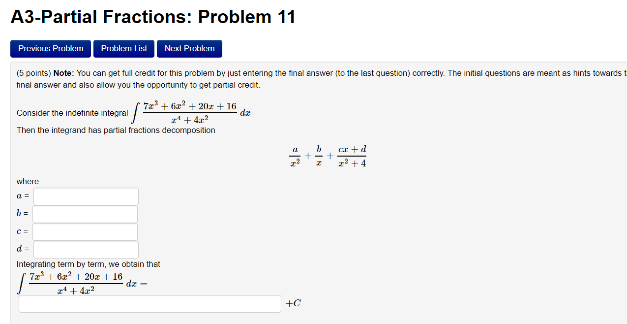 Solved A3-Partial Fractions: Problem 11 Previous Problem | Chegg.com
