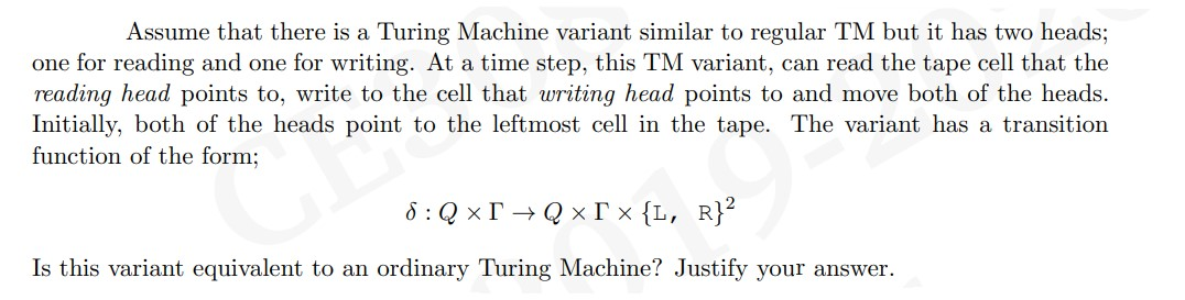 Solved Assume that there is a Turing Machine variant similar | Chegg.com