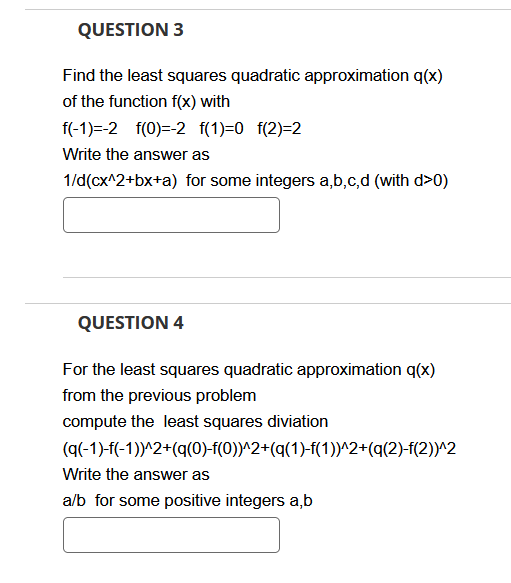 Solved Find the least squares quadratic approximation \\( | Chegg.com