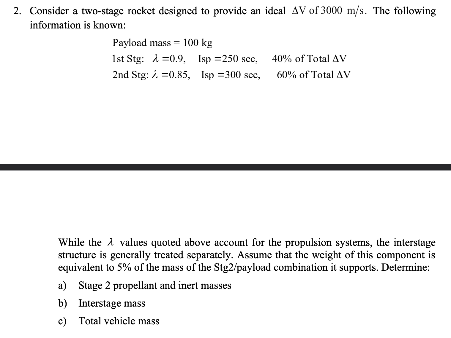 Solved Consider a two-stage rocket designed to provide an | Chegg.com