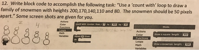 Write block code to accomplish the following task: | Chegg.com