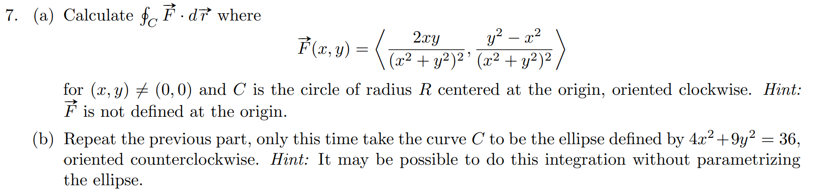 Solved (a) ﻿Calculate o∫C﻿vec(F)*dvec(r) | Chegg.com