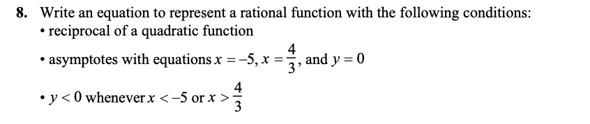Solved 8. Write an equation to represent a rational function | Chegg.com