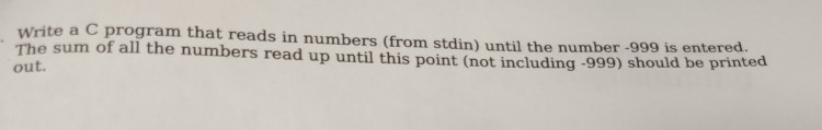 Solved Write A C Program That Reads In Numbers From Stdin 6617