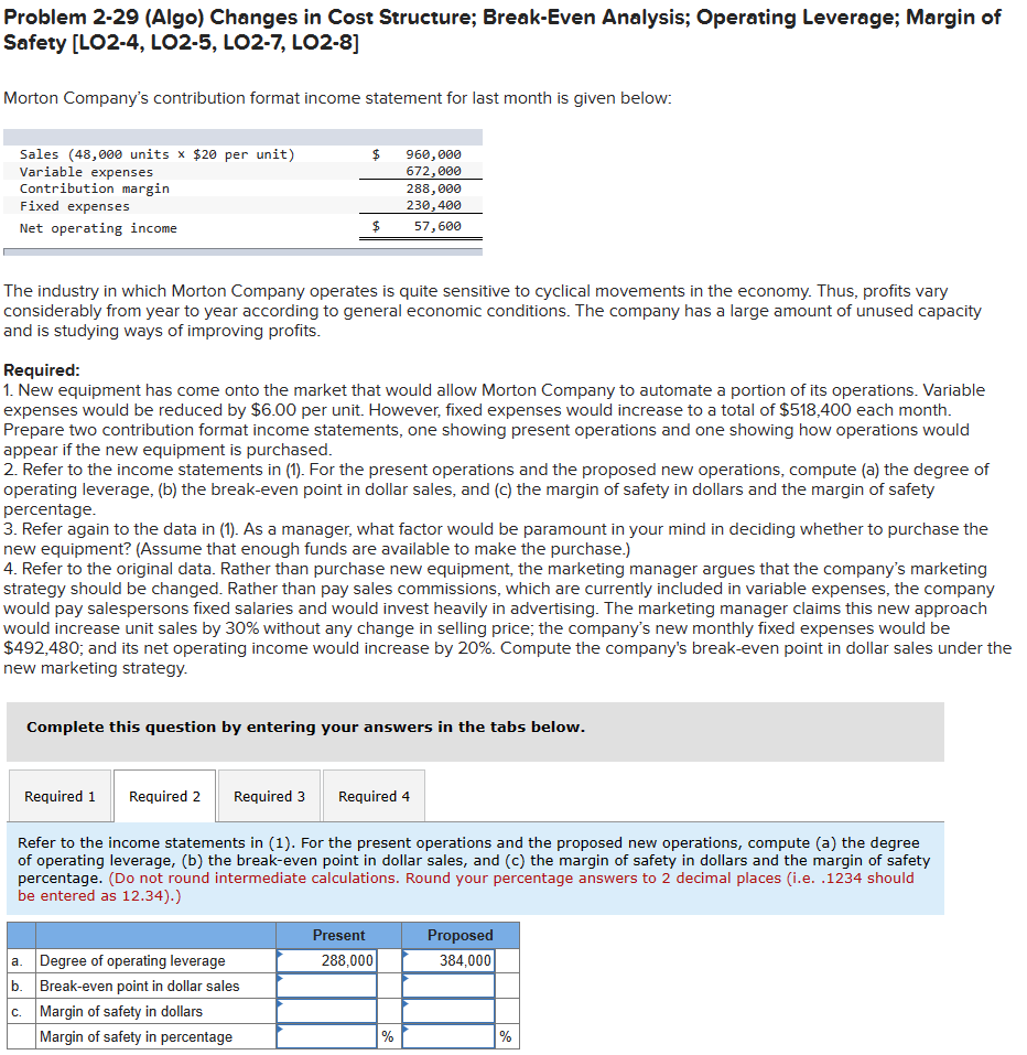Solved Problem 2-29 (Algo) Changes in Cost Structure; | Chegg.com