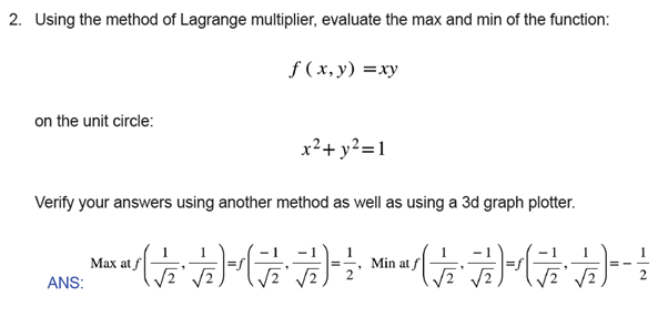 Solved 2. Using the method of Lagrange multiplier, evaluate | Chegg.com