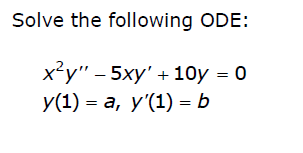 Solved Solve the following ODE: | Chegg.com