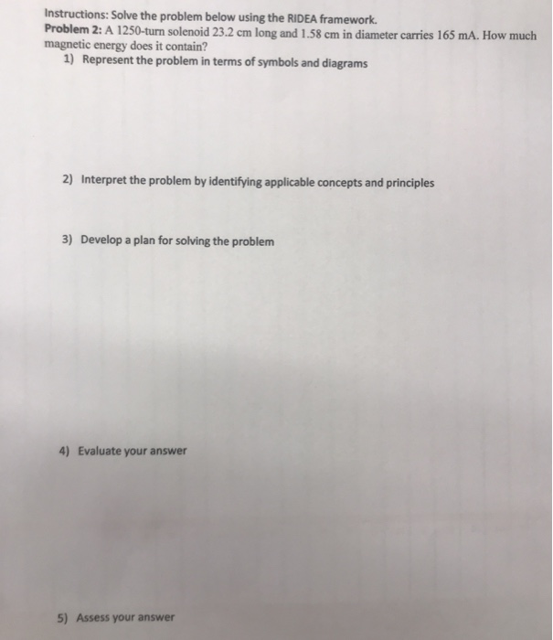 Solved Instructions: Solve the problem below using the RIDEA | Chegg.com