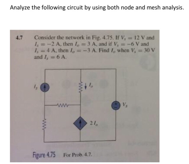 Solved Analyze the following circuit by using both node and | Chegg.com