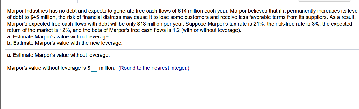 Solved Marpor Industries has no debt and expects to generate | Chegg.com