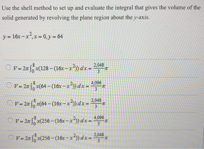 Solved Use the shell method to set up and evaluate the | Chegg.com