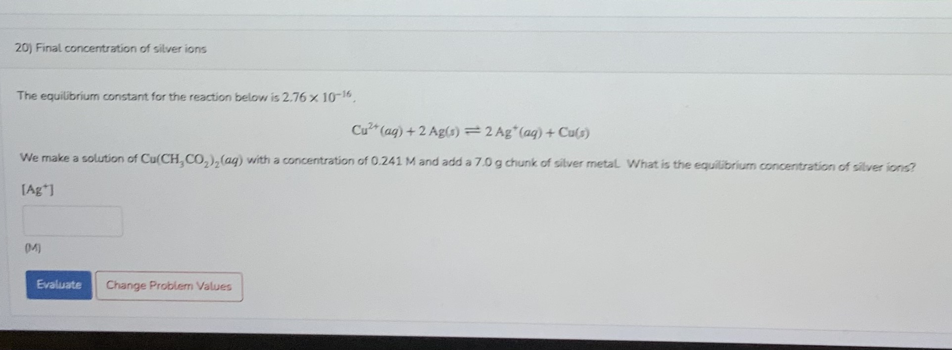 20) Final concentration of silver ions The | Chegg.com
