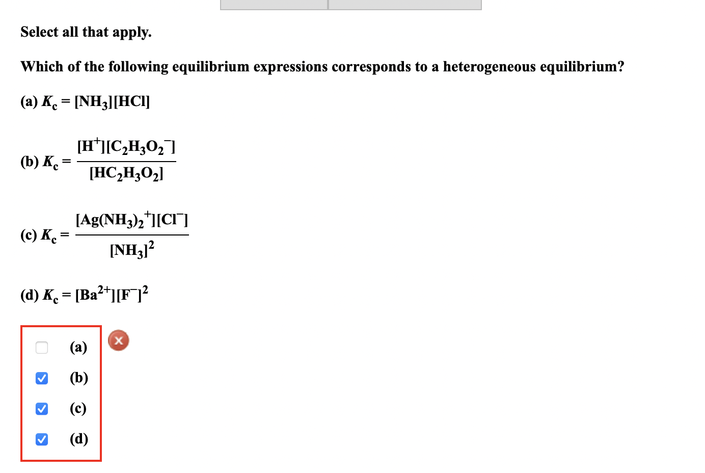 Solved Select all that apply. Which of the following | Chegg.com