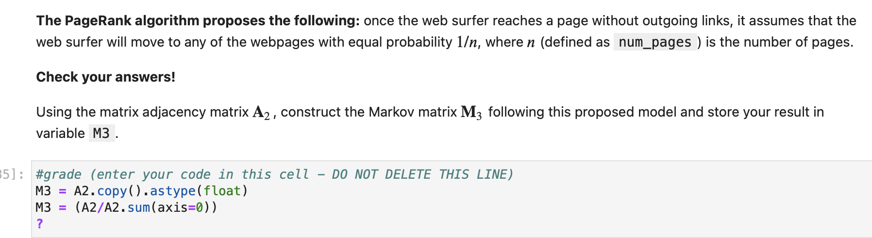The PageRank algorithm proposes the following: once | Chegg.com