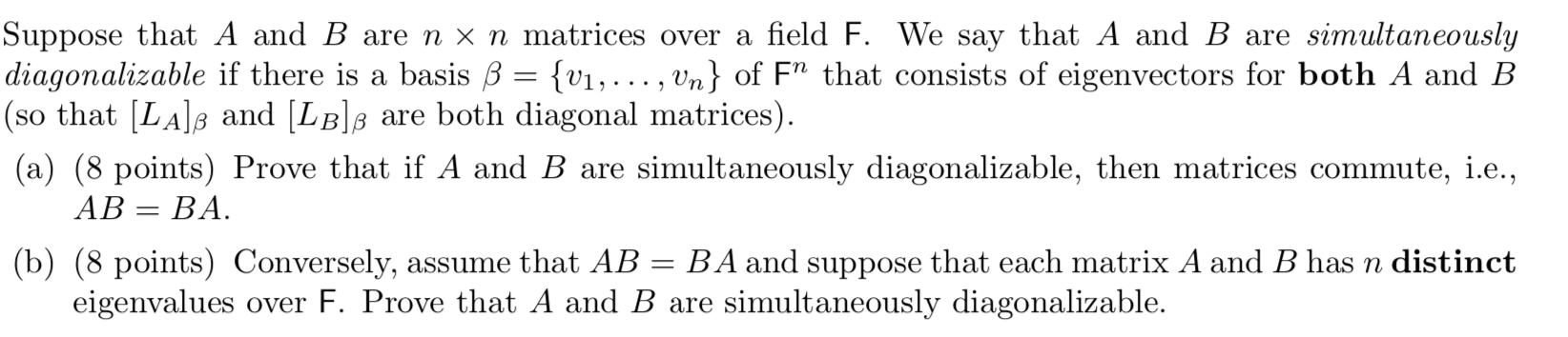 Solved Suppose that A and B are n x n matrices over a field | Chegg.com