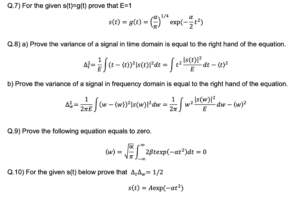 Solved Q.7) For the given s(t)=g(t) prove that E=1 | Chegg.com