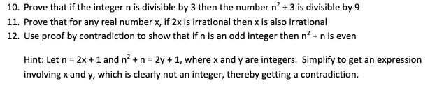 Solved Prove that if n is an integer and 3n + 2 is even, | Chegg.com