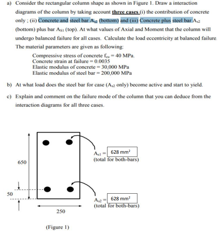 Solved a) Consider the rectangular column shape as shown in | Chegg.com