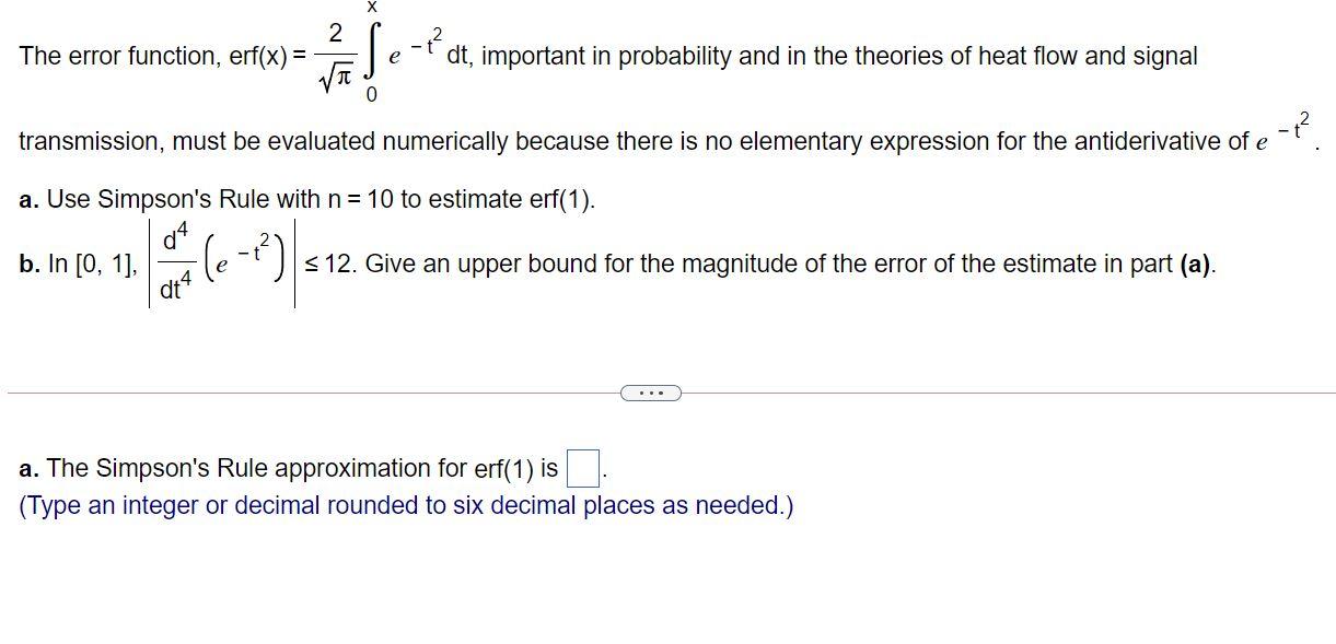 Solved 2 The error function, erf(x) = dt, important in | Chegg.com