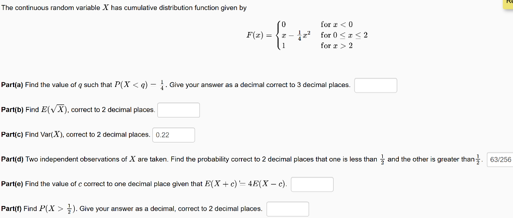 Solved The continuous random variable X has cumulative | Chegg.com