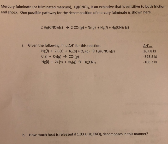 Solved Mercury fulminate (or fulminated mercury), Hg(CNO)2, | Chegg.com