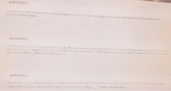 Solved Using the bisection method and an initial bracket of | Chegg.com